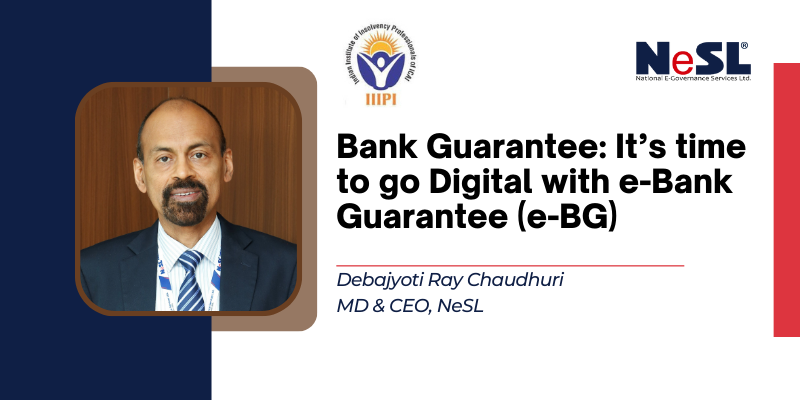 NeSL- National E-Governance Services Ltd » Bank Guarantee: It’s time to ...