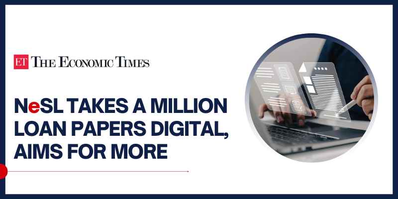 NeSL takes a million loan papers digital, aims for more | NeSL