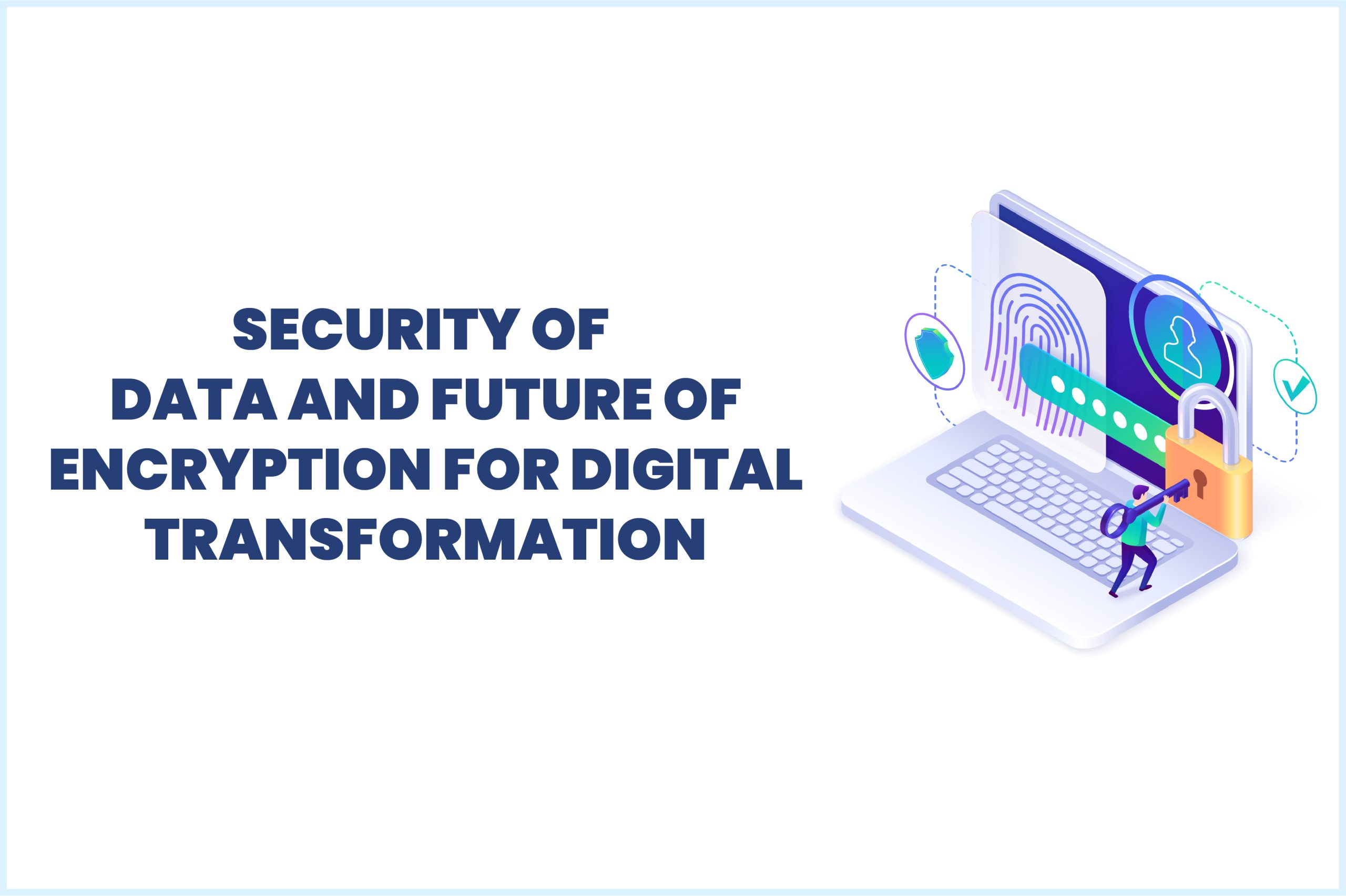 NeSL- National E-Governance Services Ltd » Security of Data and Future ...